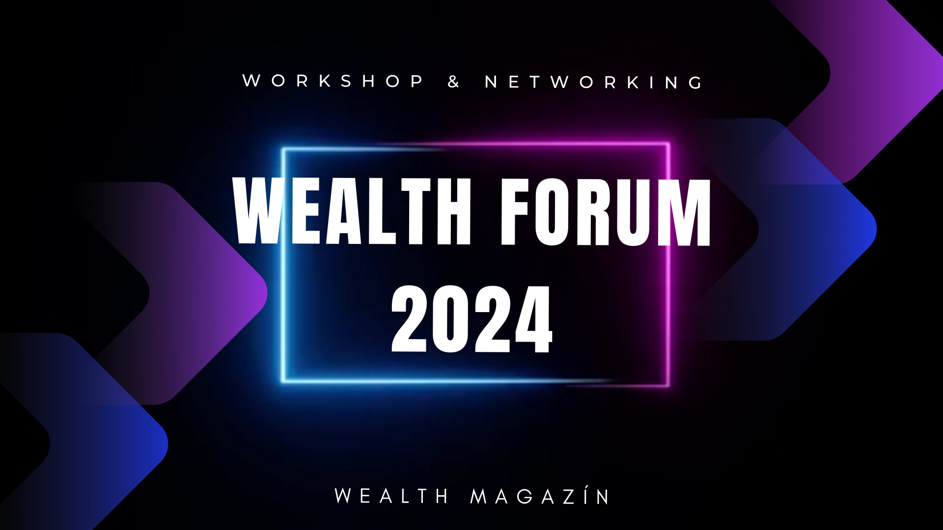 25. 4. 2024: Wealth Forum - Workshop & Networking - Wealth Magazín